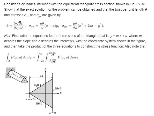 Consider a cylindrical member with the equilateral | Chegg.com