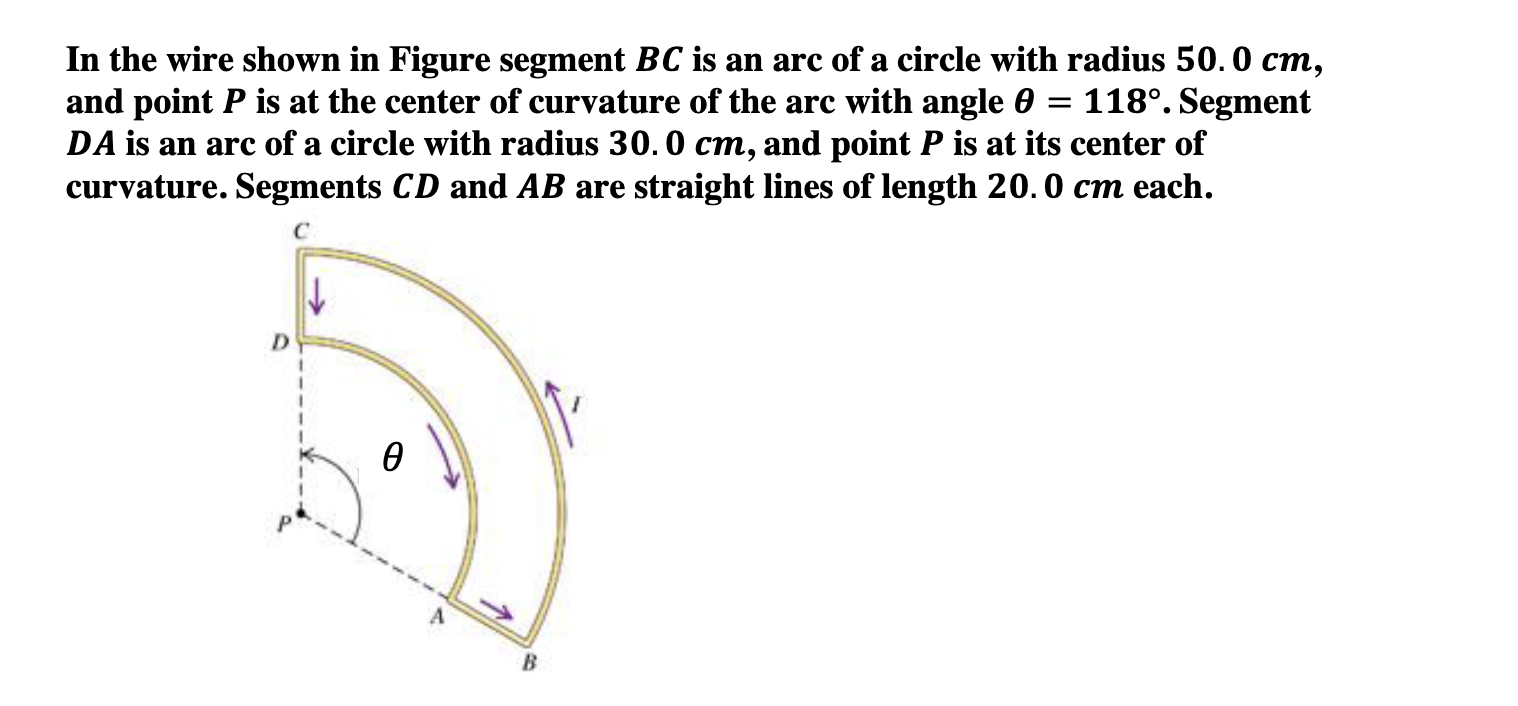 Solved In the wire shown in Figure segment BC is an arc of a | Chegg.com