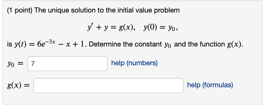 Solved (1 point) The unique solution to the initial value | Chegg.com