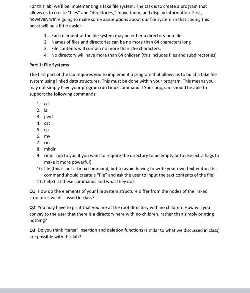 Solved For this lab, we'll be implementing a fake file | Chegg.com