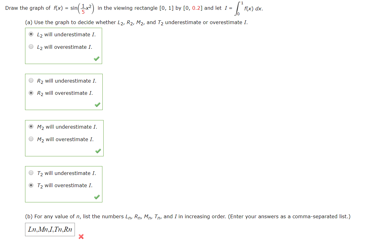 (b) For any value of n, list the numbers Ln, Rn, Mn, | Chegg.com