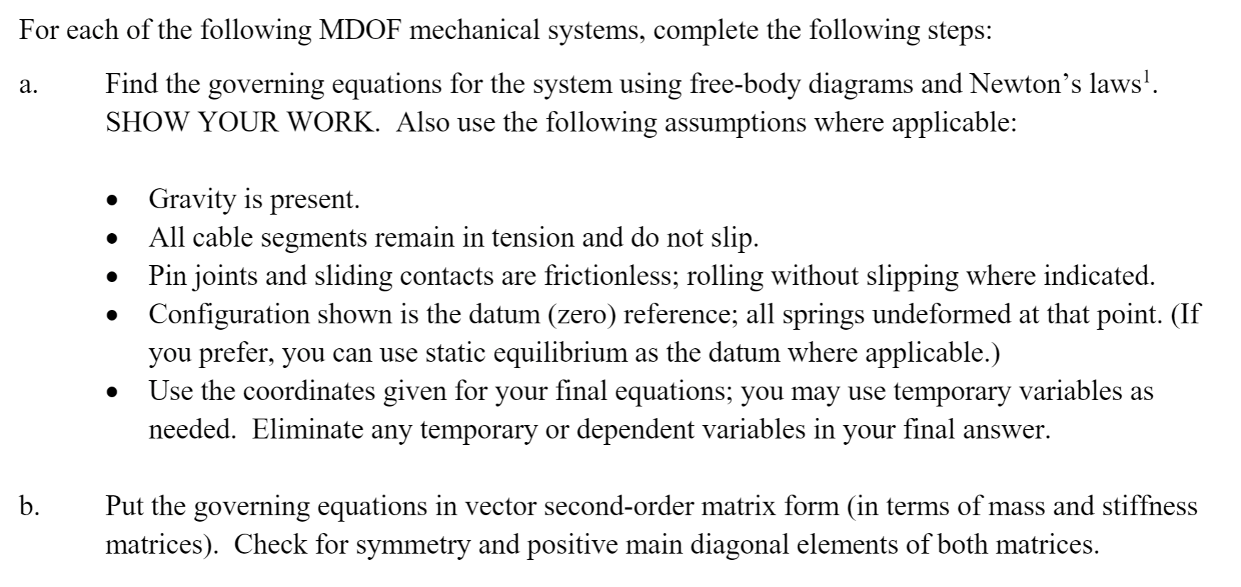 For each of the following MDOF mechanical systems, | Chegg.com