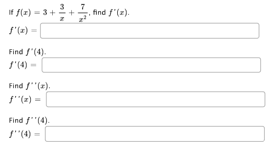 Solved If f(x)=3+x3+x27, find f′(x). f′(x)= Find f′(4). | Chegg.com