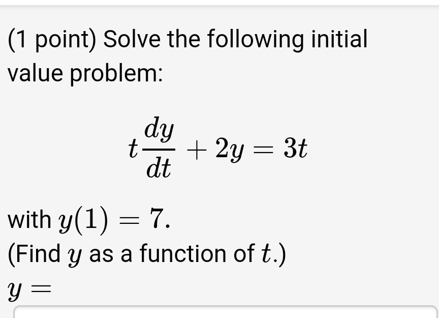 Solved Solve the following initial value | Chegg.com