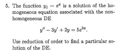 Solved 5. The function y1=ex is a solution of the | Chegg.com