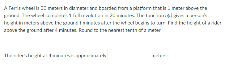 Solved A Ferris wheel is 30 meters in diameter and boarded | Chegg.com