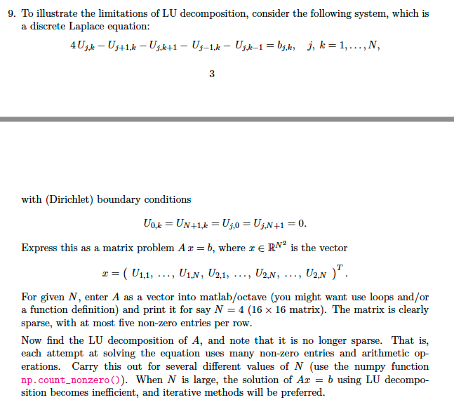 Solved 9. To illustrate the limitations of LU decomposition, | Chegg.com