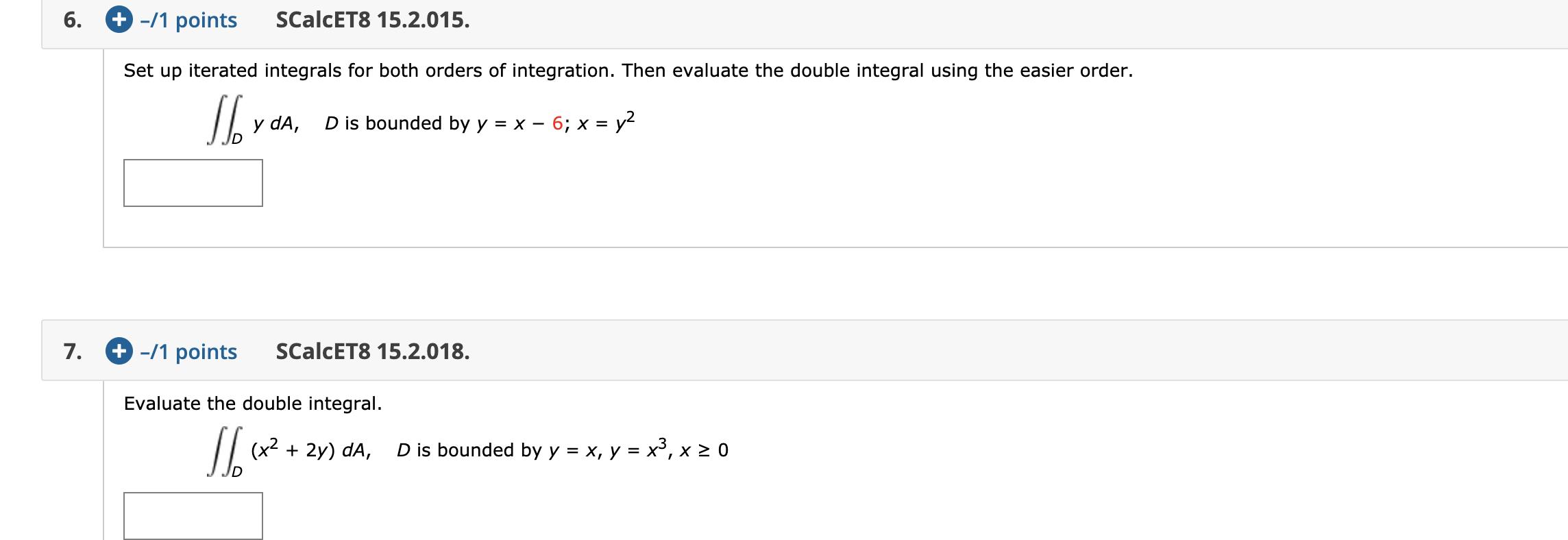 Solved 6. + -/1 points SCalcET8 15.2.015. Set up iterated | Chegg.com
