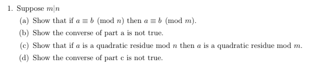 Solved 1. Suppose min (a) Show that if a = b (mod n) then a | Chegg.com