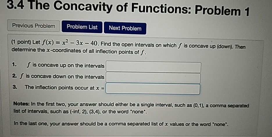 Solved 3.4 The Concavity of Functions: Problem 1 Previous | Chegg.com