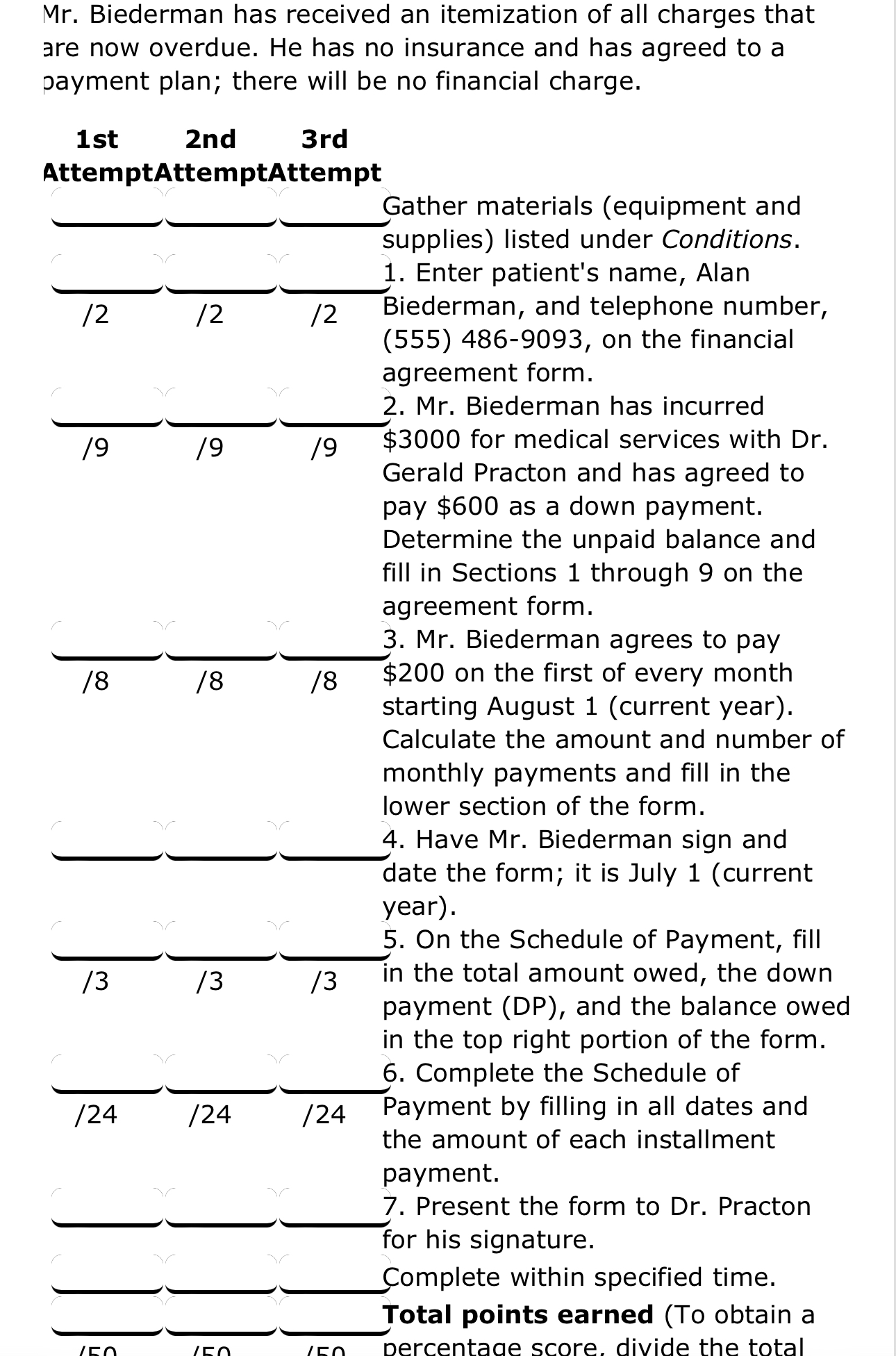 Form 54 Mr. Biederman has received an itemization | Chegg.com
