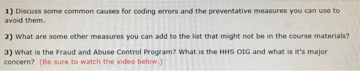 Solved 1 Discuss Some Common Causes For Coding Errors And
