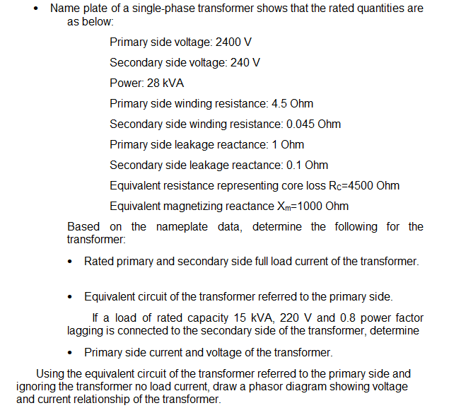 Solved Name plate of a single-phase transformer shows that | Chegg.com