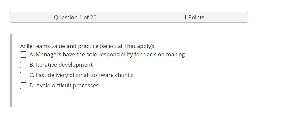 Solved Agile teams value and practice (select all that | Chegg.com