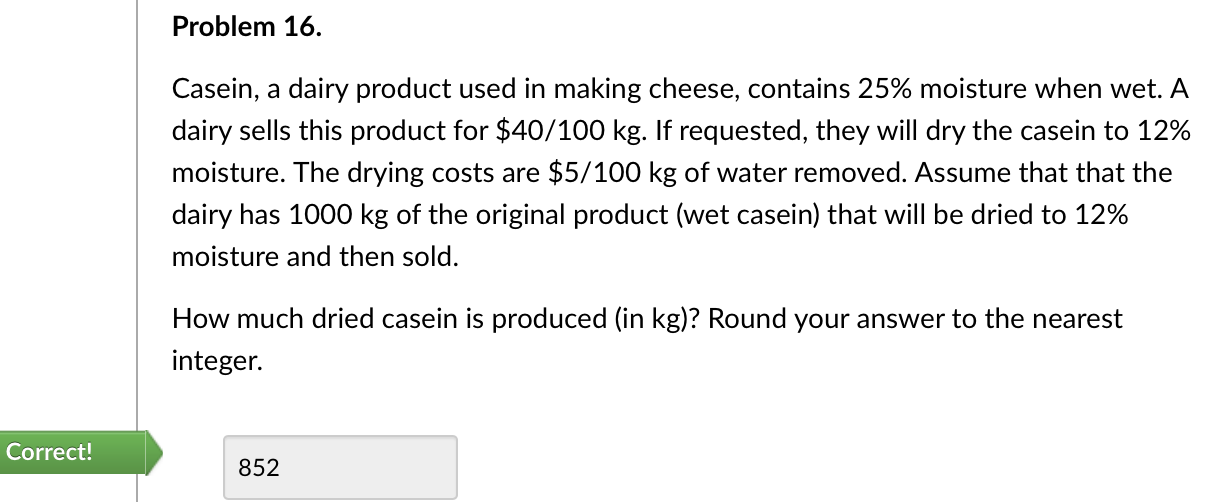 Casein, a dairy product used in making cheese, | Chegg.com