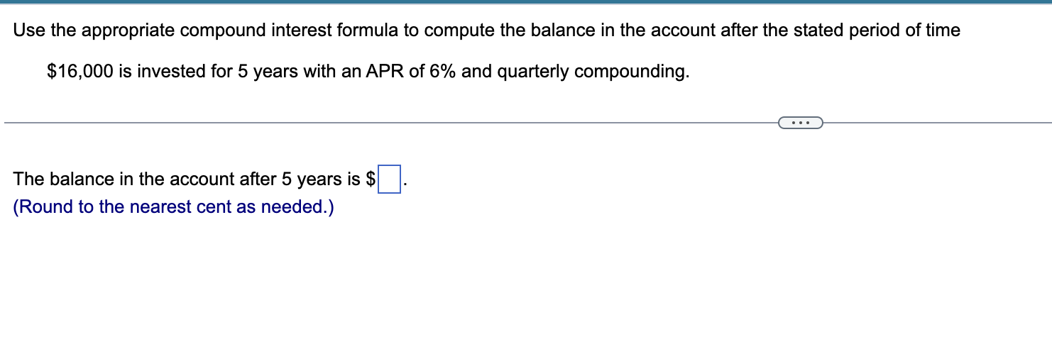 Solved Use the appropriate compound interest formula to | Chegg.com
