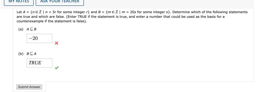 Solved Let A={n∈Z∣n=5r for some integer r} and B={m∈Z∣m=20s | Chegg.com
