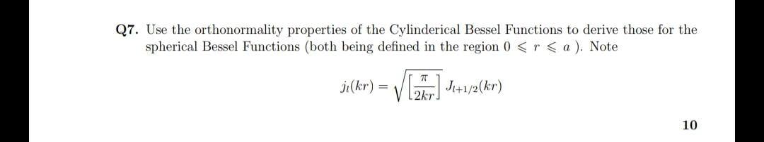 Solved Q7. Use the orthonormality properties of the | Chegg.com