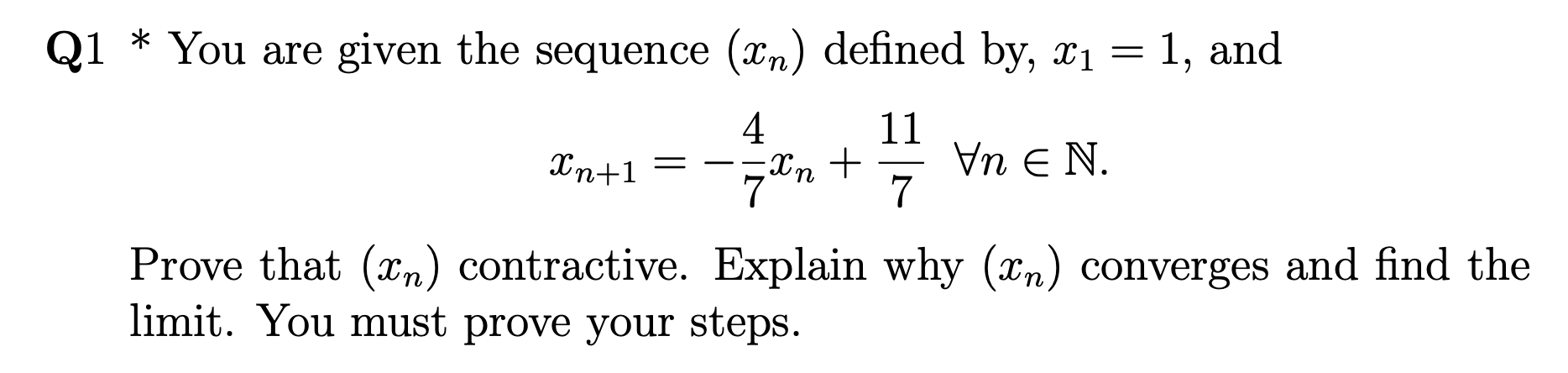 Solved 11 Q1 * You are given the sequence (2n) defined by, | Chegg.com