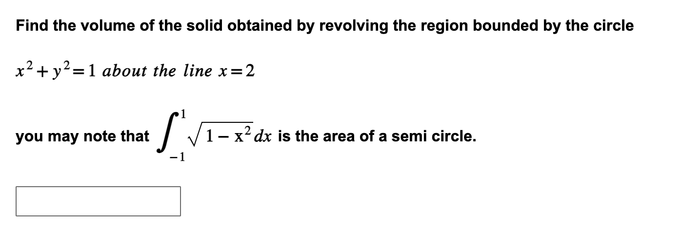 Solved Find the volume of the solid obtained by revolving | Chegg.com