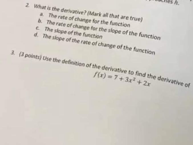 Solved 2. What is the derivative? (Mark all that are true) | Chegg.com