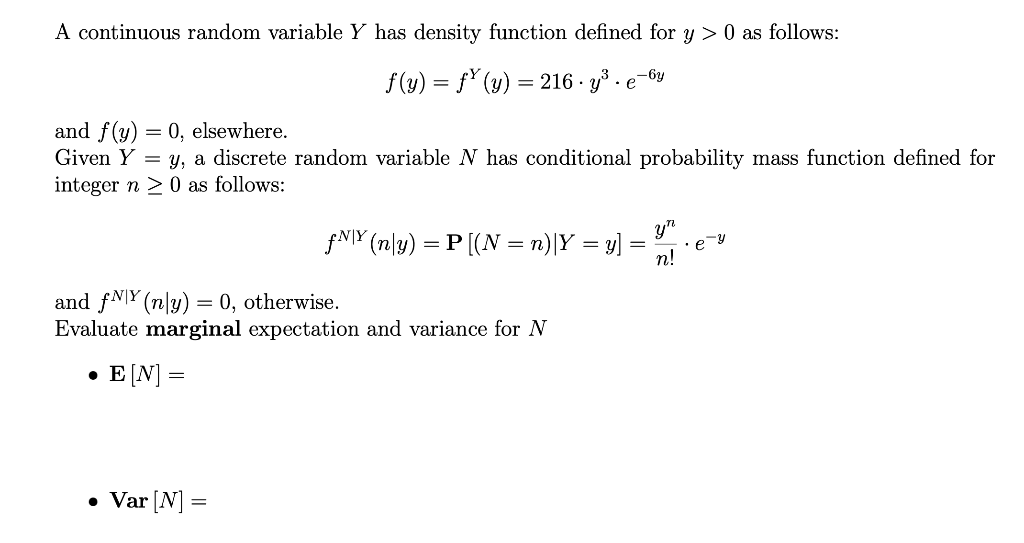 Solved A Continuous Random Variable Y Has Density Function