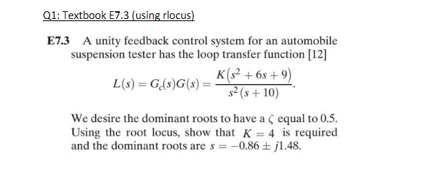 Solved E7.3 A unity feedback control system for an | Chegg.com