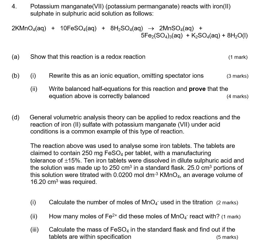 Solved 4. Potassium manganate(VII) (potassium permanganate) | Chegg.com