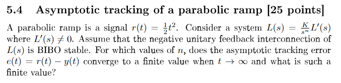 Solved 5.4 Asymptotic tracking of a parabolic ramp [25 | Chegg.com