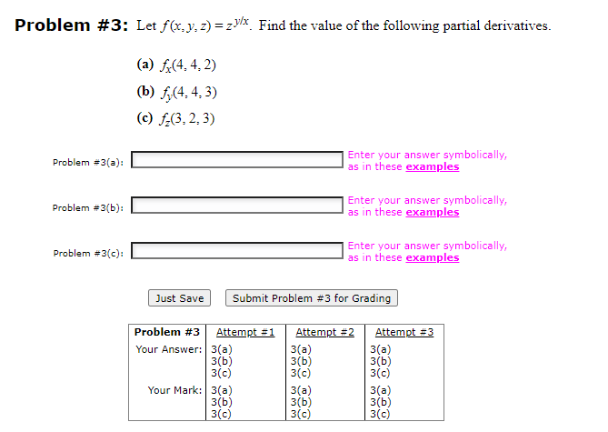 Solved Problem \#3: Let f(x,y,z)=zy/x. Find the value of the | Chegg.com