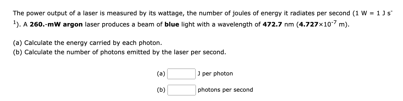 Solved The power output of a laser is measured by its | Chegg.com