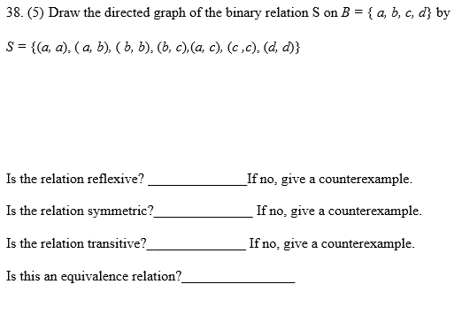 Solved 38.(5) Draw the directed graph of the binary relation | Chegg.com
