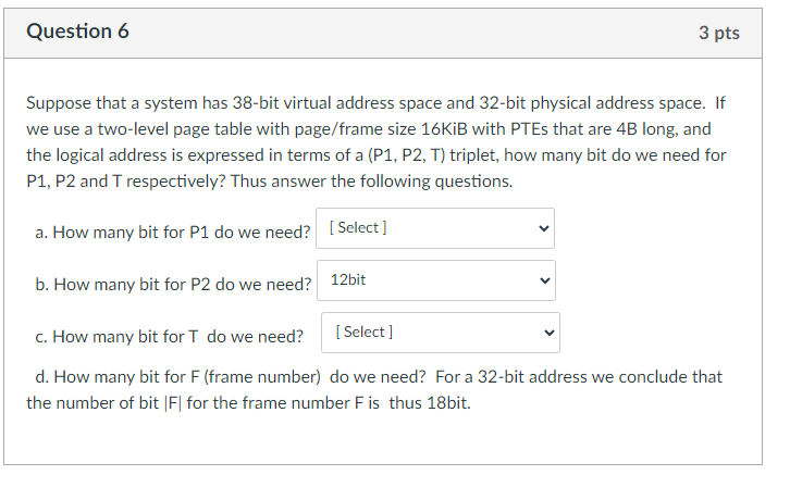 Solved Suppose that a system has 38-bit virtual address | Chegg.com