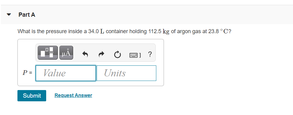 Solved Part A What is the pressure inside a 34.0 L container | Chegg.com
