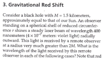 Gravitational Red ShiftConsider a black hole with | Chegg.com