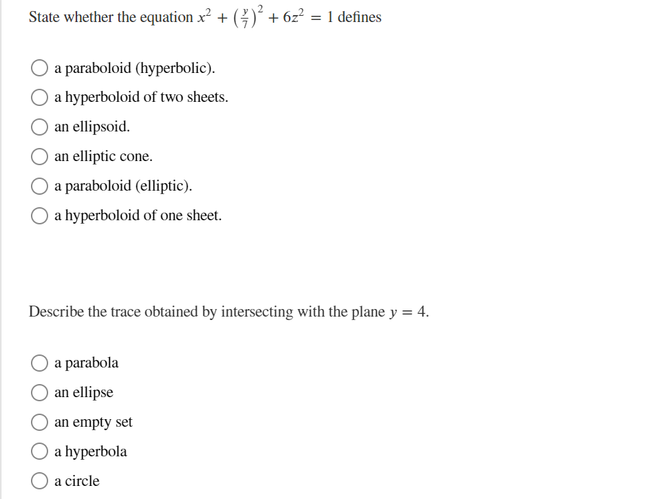 solved-state-whether-the-equation-x2-6y2-2z-1-defines-chegg