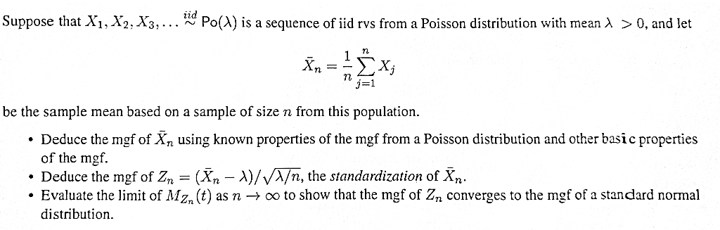 Solved Suppose that X1,X2,X3,...iid∼Po(λ) is a sequence of | Chegg.com