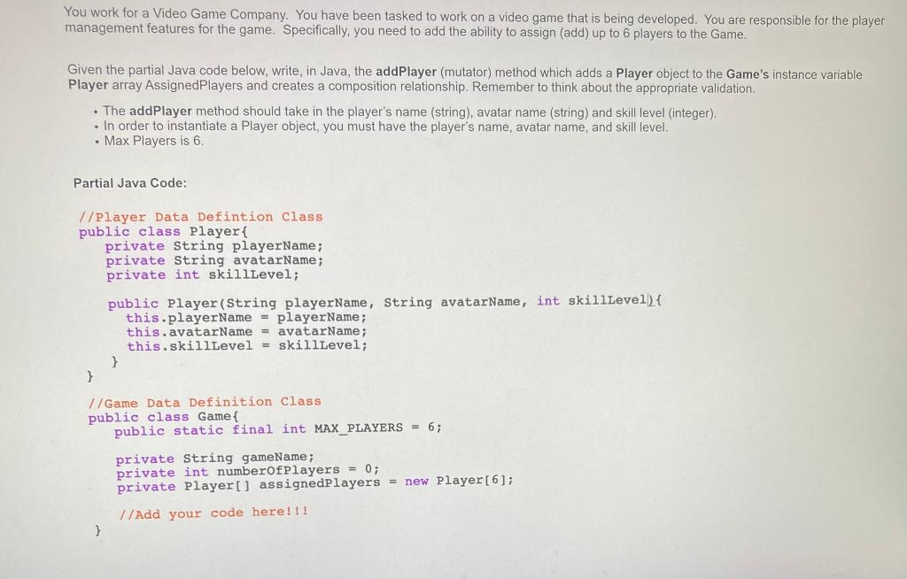 Solved You work for a Video Game Company. You have been | Chegg.com