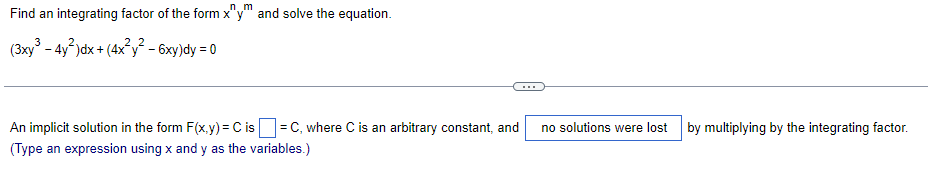 Solved Find an integrating factor of the form xnym and solve | Chegg.com
