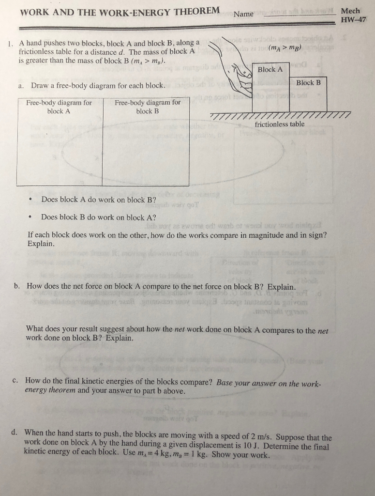 Solved WORK AND THE WORK-ENERGY THEOREM Mech HW-47 Name 1. A | Chegg.com