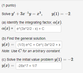 Solved Solve y′+3x−1y=x3,y(1)=−2 (a) Identify the | Chegg.com