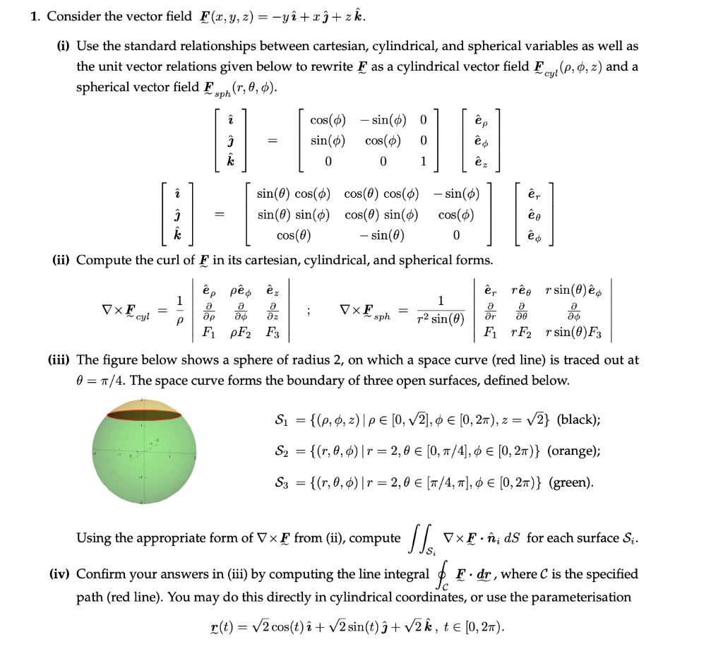 1. Consider the vector field F(x, y, z) = -yî + x Î + | Chegg.com