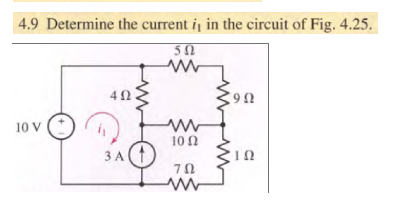 Solved 4.9 Determine the current i1 in the circuit of Fig. | Chegg.com