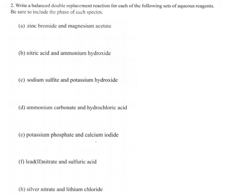 Solved 2. Write a balanced double replacement reaction for | Chegg.com