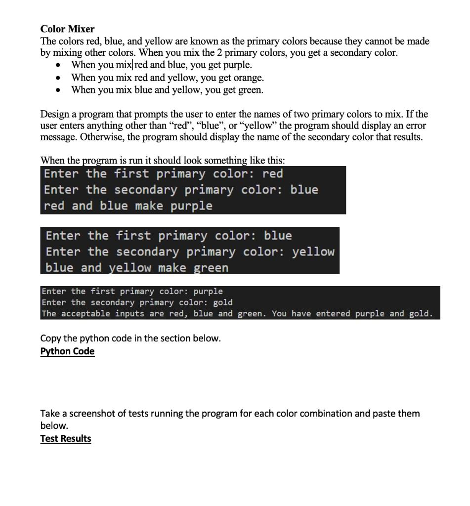 Solved Color Mixer The colors red, blue, and yellow are | Chegg.com