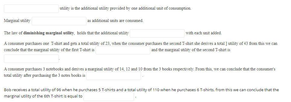 Solved utility is the additional utility provided by one | Chegg.com