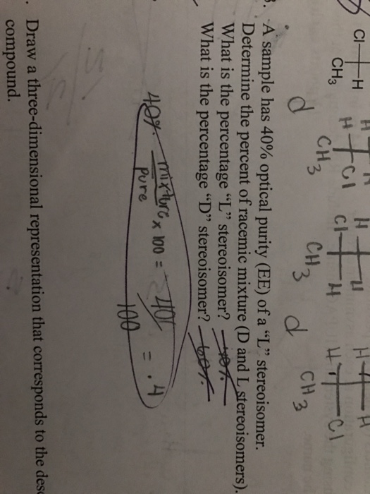 Solved A sample has 40% optical purity (EE) of a "L" | Chegg.com