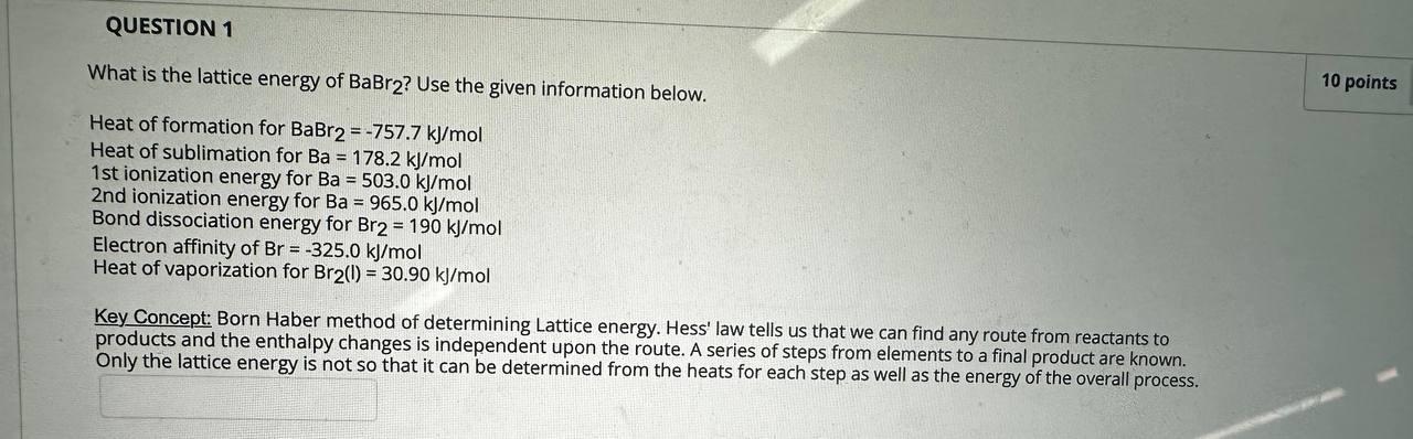 Solved What is the lattice energy of BaBr2 ? Use the given | Chegg.com