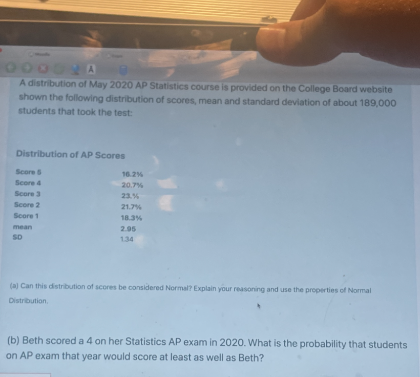 Solved A distribution of May 2020 AP Statistics course is | Chegg.com