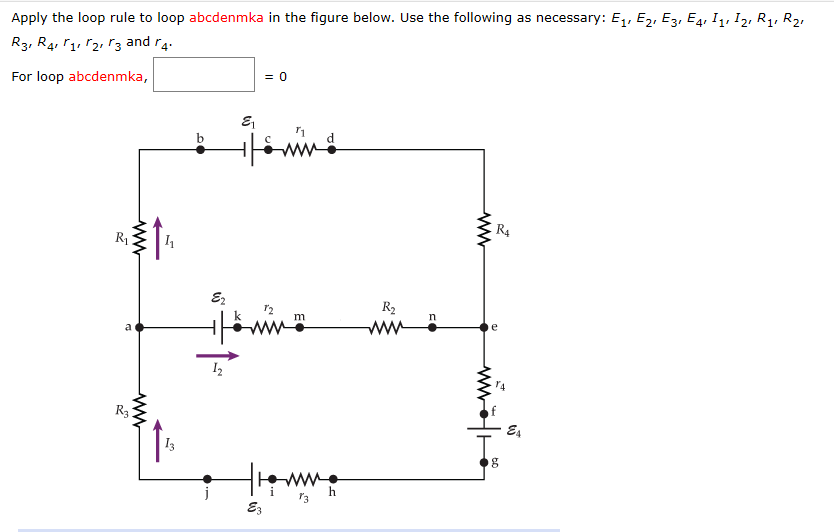 Solved Apply the loop rule to loop abcdenmka in the figure | Chegg.com